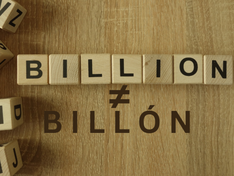 La Diferencia entre un billón en inglés y un billón en español